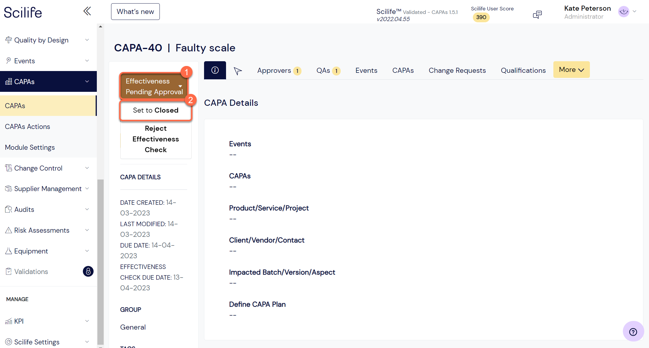 CAPA: Effectiveness Pending Approval status – Scilife